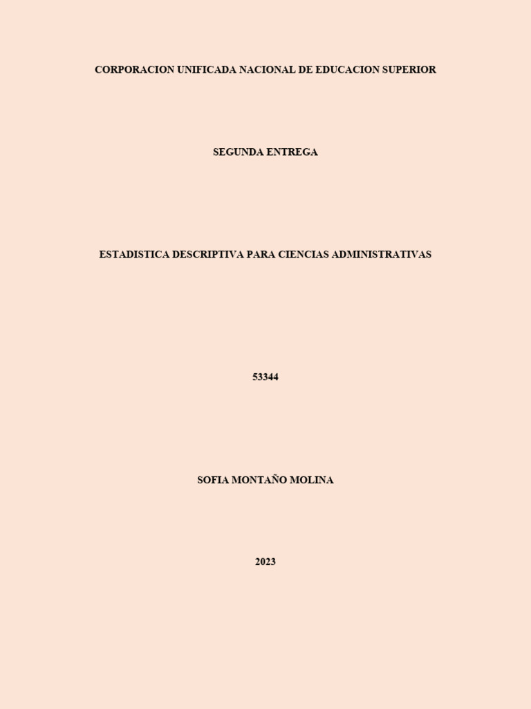 ESTADISTICA DESCRIPTIVA PARA CIENCIAS ADMINISTRATIVAS-53344-SEGUNDO BLOQUE-SOFIA MONTAÑ0 MOLINA ...