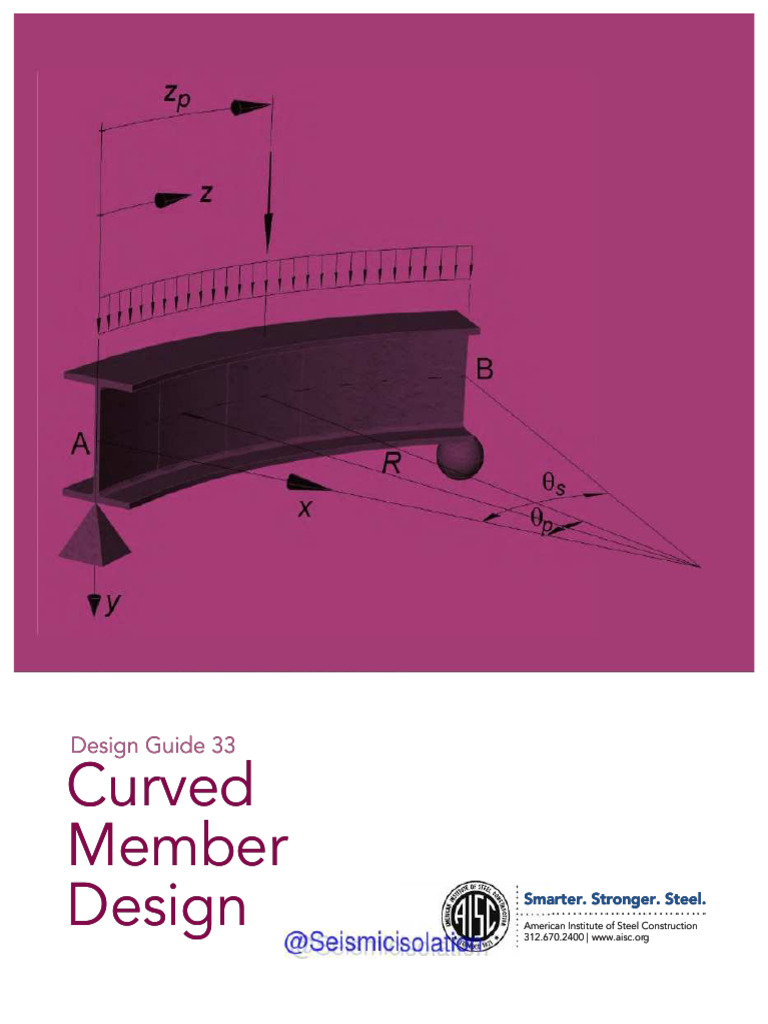 AISC Design Guide 33 - Curved Member Design | PDF | Beam (Structure ...