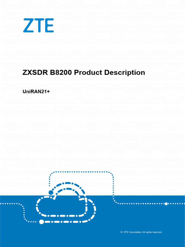 ZXSDR B8200 Product Description - UniRAN21+ (V5.45.20) +BPQ7 - V1.0 | PDF | Lte ...