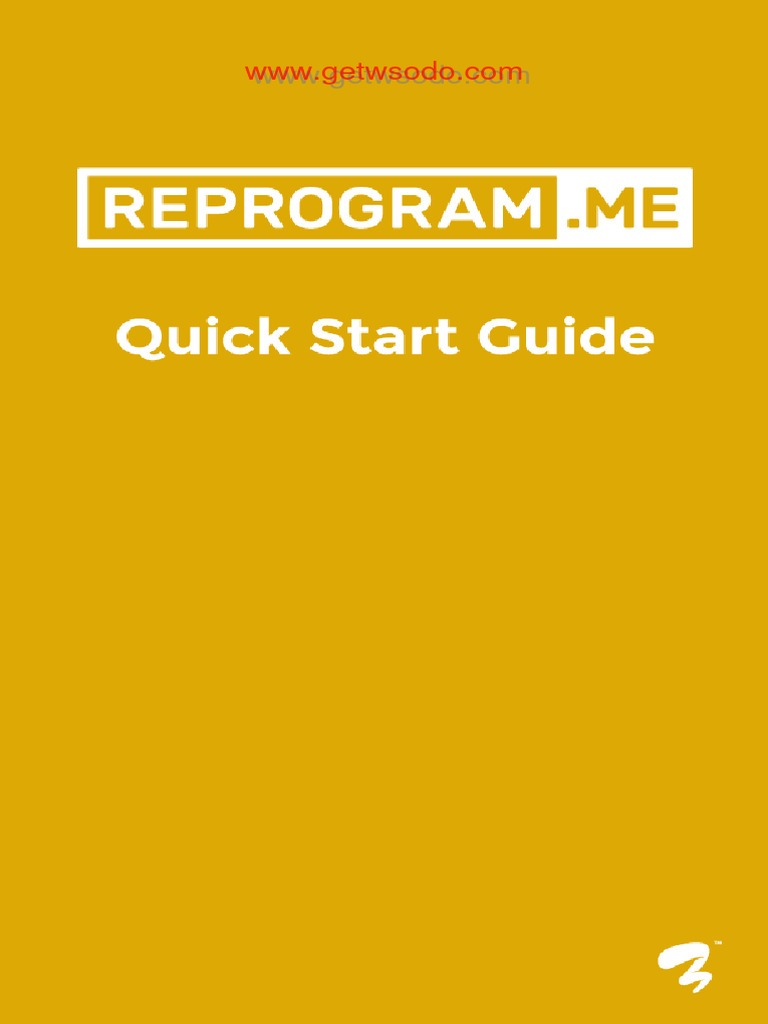 03-Reprogram - ME - Quick Start Guide | PDF | Hypnosis | Thought