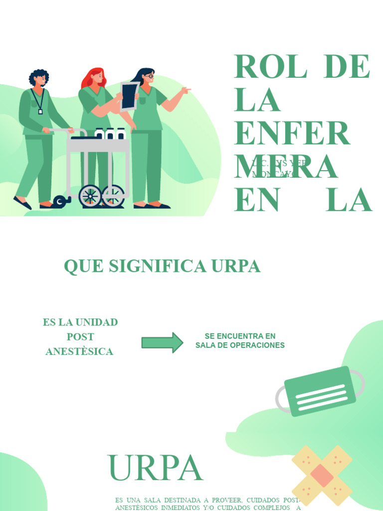 Rol de La Enfermera en La Urpa | PDF | Anestesia | Enfermería