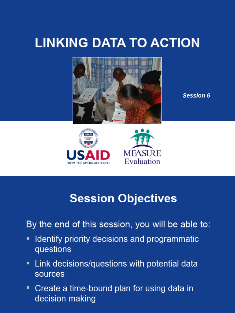 Session 6 Linking Data To Action | PDF | United States Agency For ...