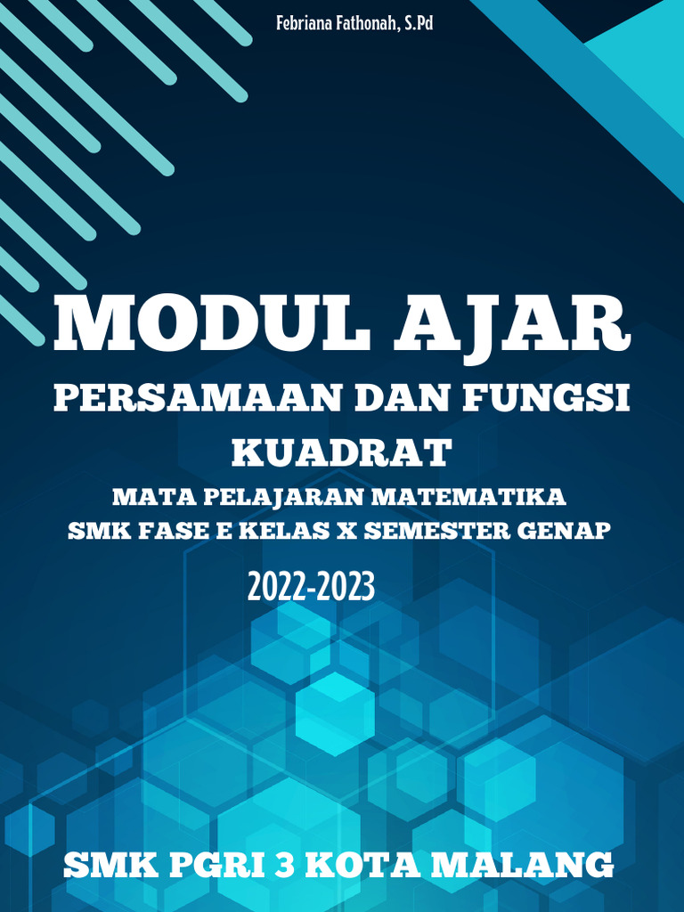FINAL MODUL AJAR PERS DAN FUNGSI KUADRAT UTUH - Febriana Fathonah | PDF