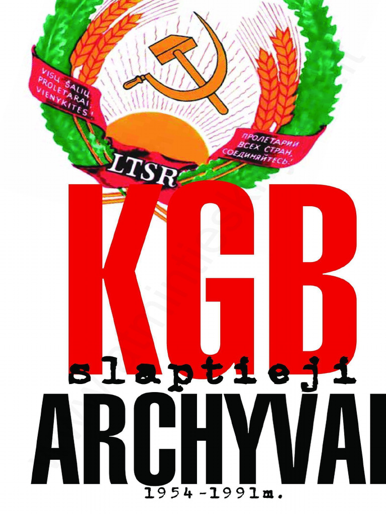 KGB slaptieji archyvai 1954 - 1991 m. | PDF