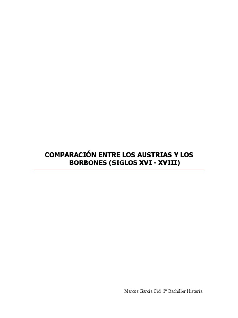 Comparación Entre Los Austrias y Los Borbones | PDF | Imperio español | España