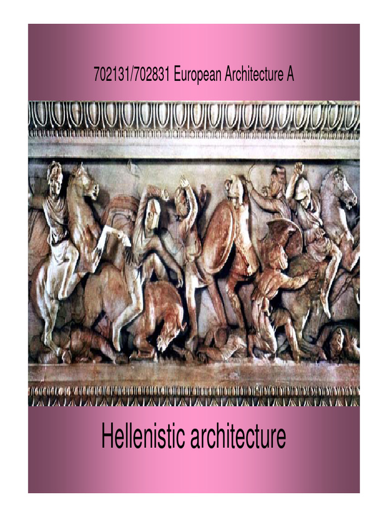 Hellenistic Architecture | PDF | Classical Antiquity