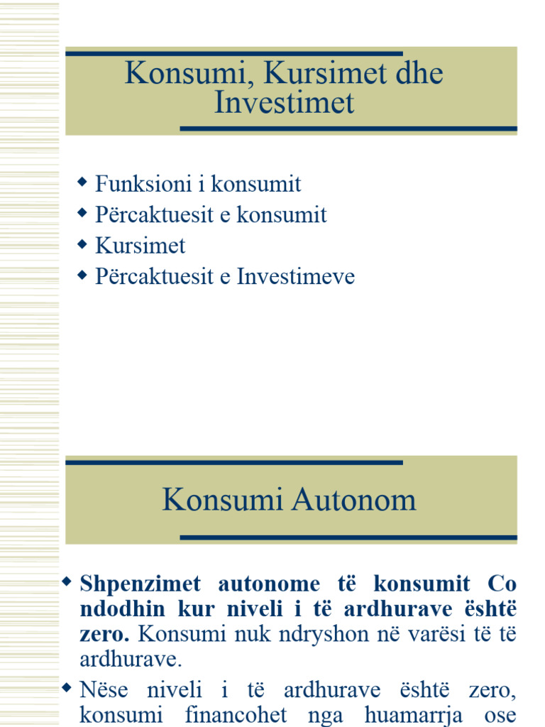 Konsumi, Kursimet Dhe Investimet | PDF