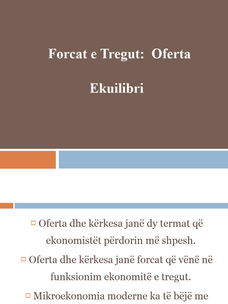Forcat e Tregut - Oferta. Ekuilibri I Tregut | PDF