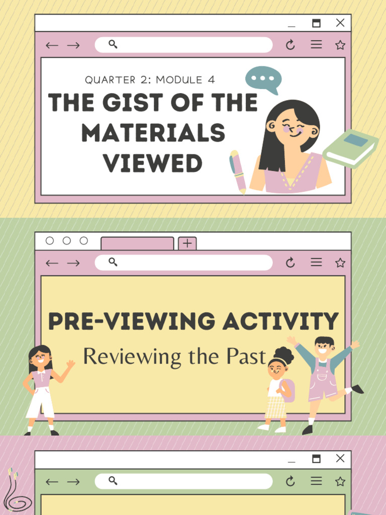 ENGLISH 7 - MODULE 4 The Gist of The Materials Viewed | PDF | News | Mass Media