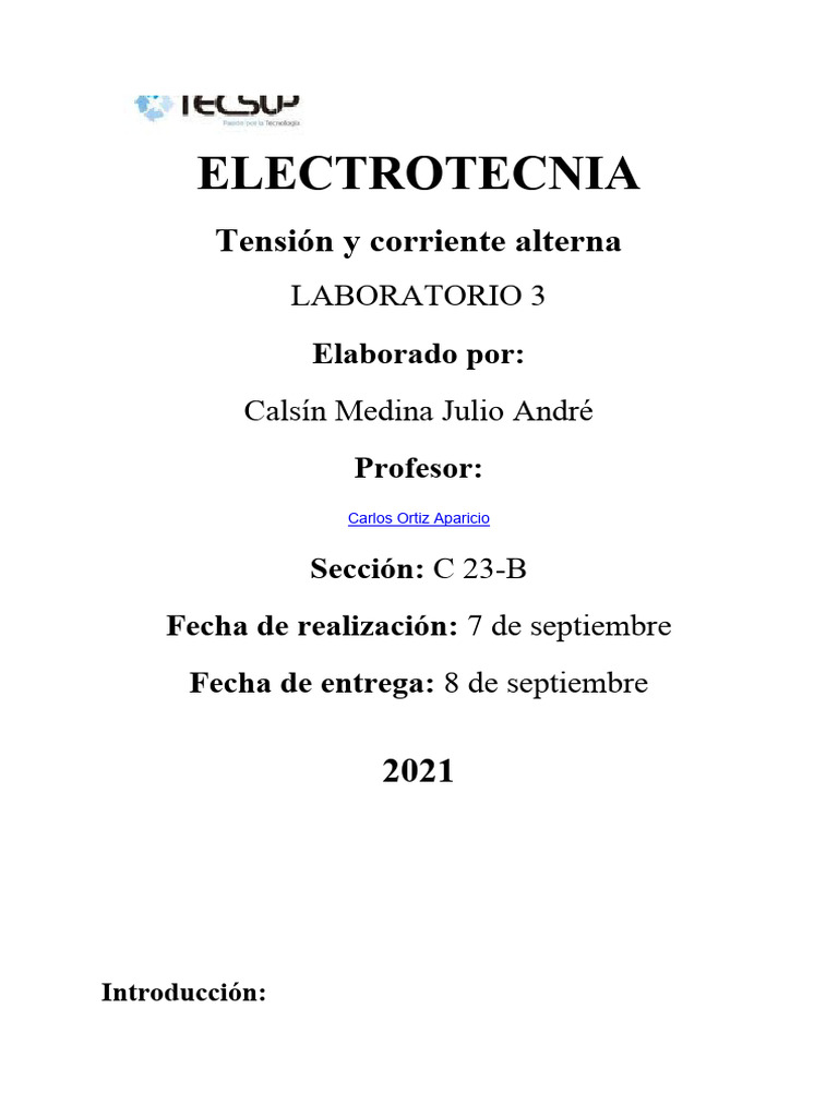 Electrotecnia Informe 3-Calsin Medina Julio C23-B (2CICLO) | PDF | Corriente eléctrica ...