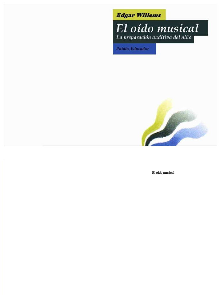 El Oído Musical - Edgar Willems | PDF | Arte