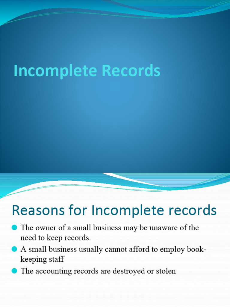 Incomplete Records | PDF