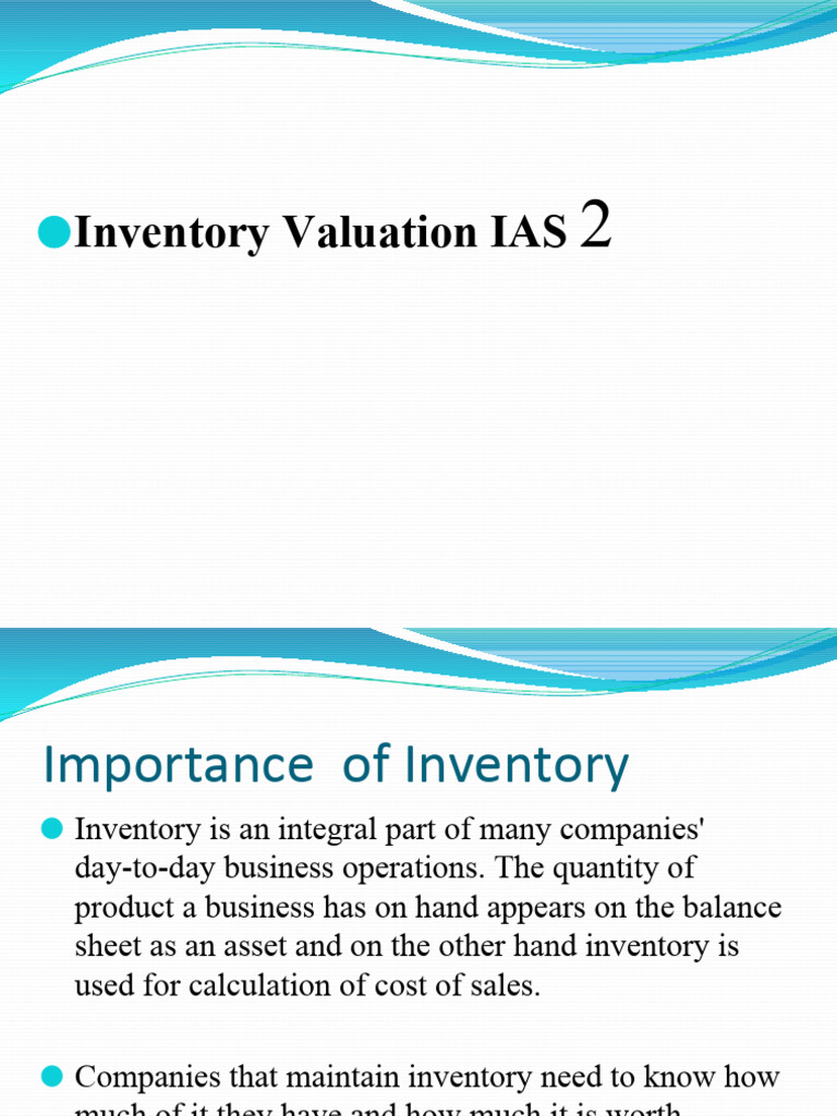 Inventory Valuation IAS 2 | PDF | Inventory | Investing