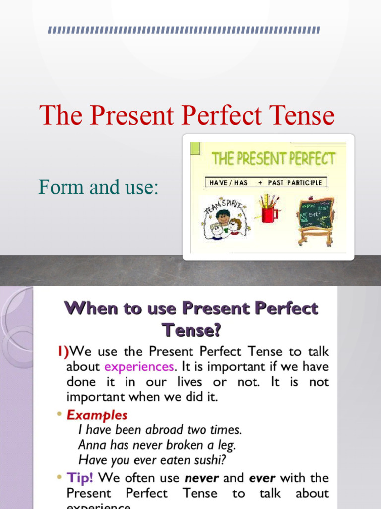 LESSON 04_PRESENT PERFECT TENSE | PDF