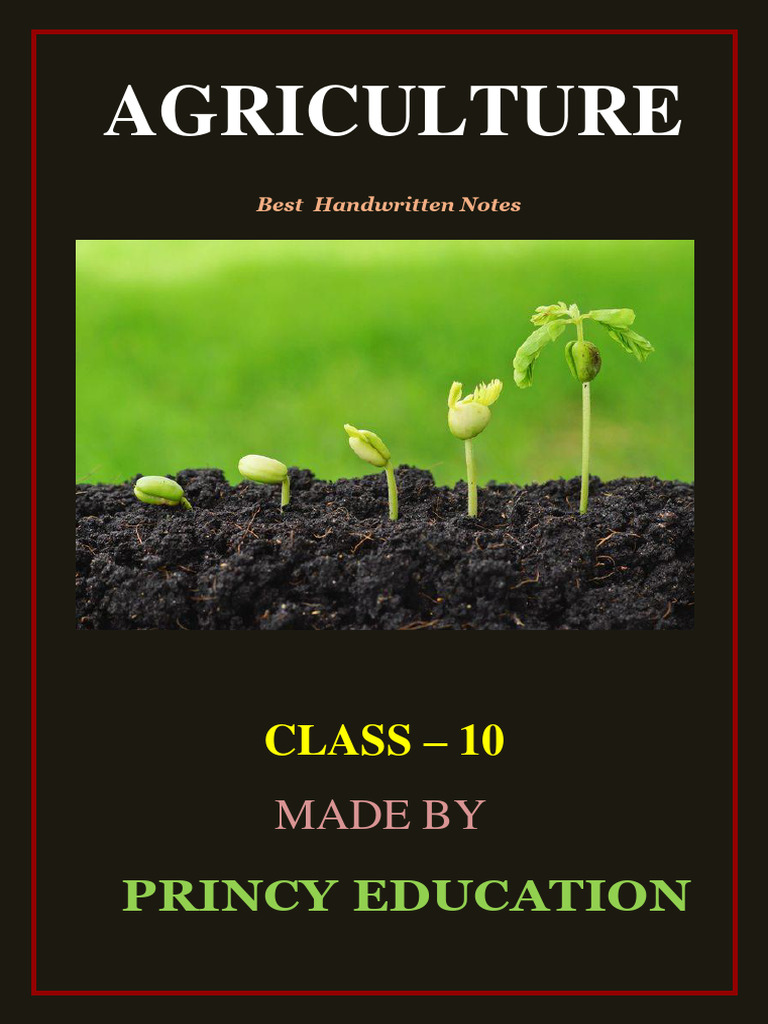 Agriculture Notes Social Science Class 10 | PDF | Agriculture | Legume