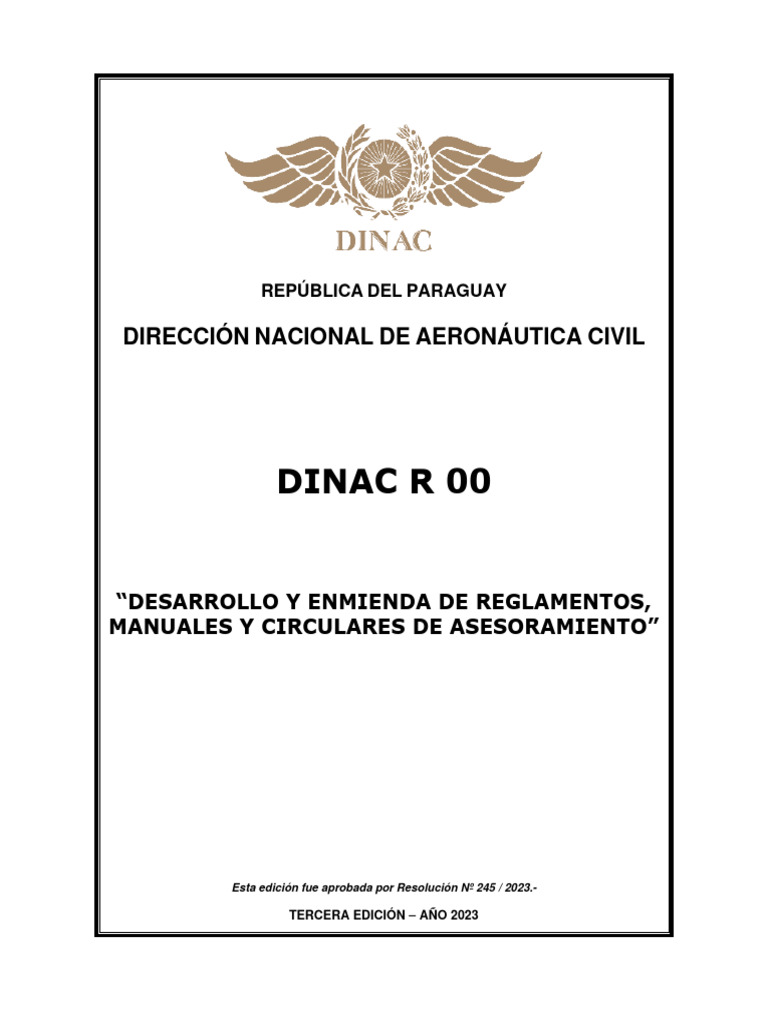 DINAC R00 Res-245 2023 DESARROLLO Y ENMIENDA DE REGLAMENTOS, MANUALES Y ...