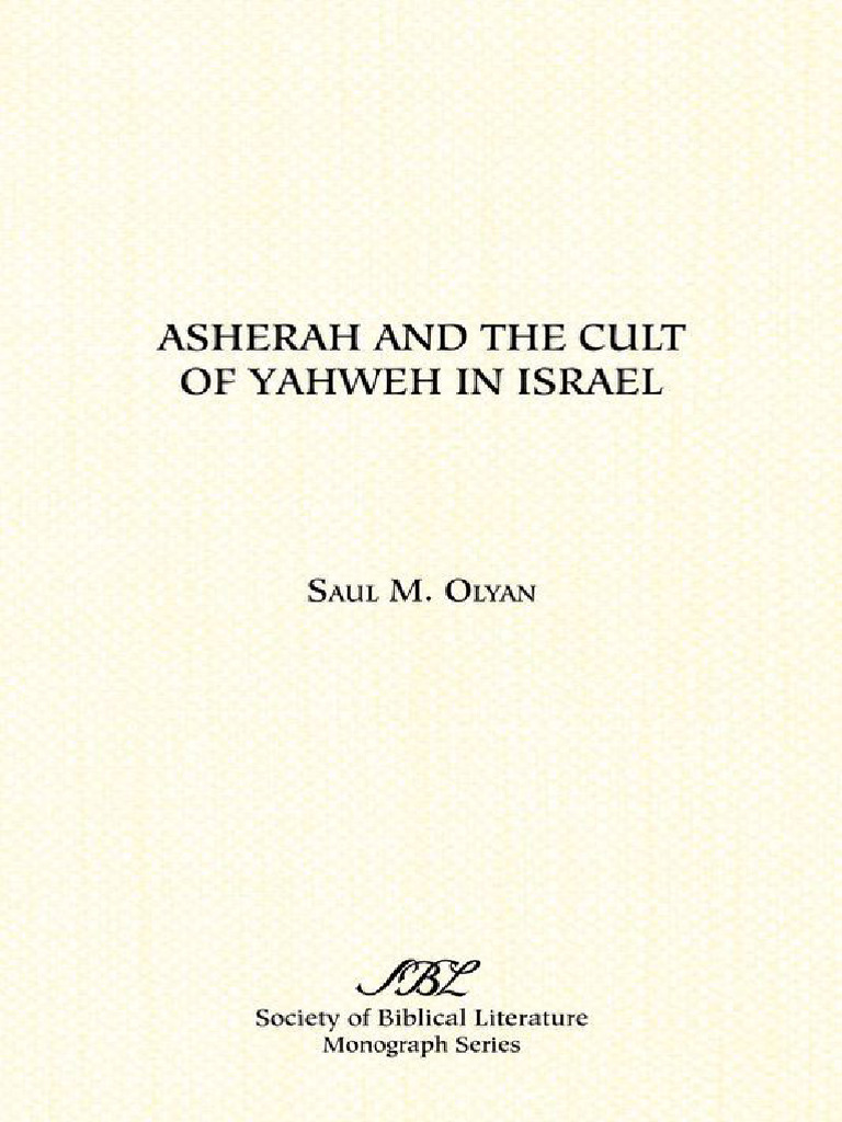 Dokumen - Pub - Asherah and The Cult of Yahweh in Israel 1555402534 ...