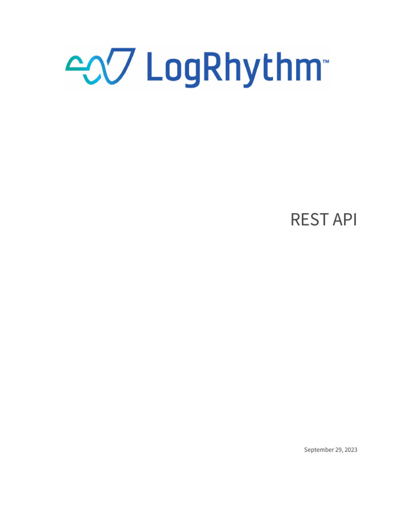 LogRhythm REST API User Guide 7.14.0 RevA | PDF | Representational ...
