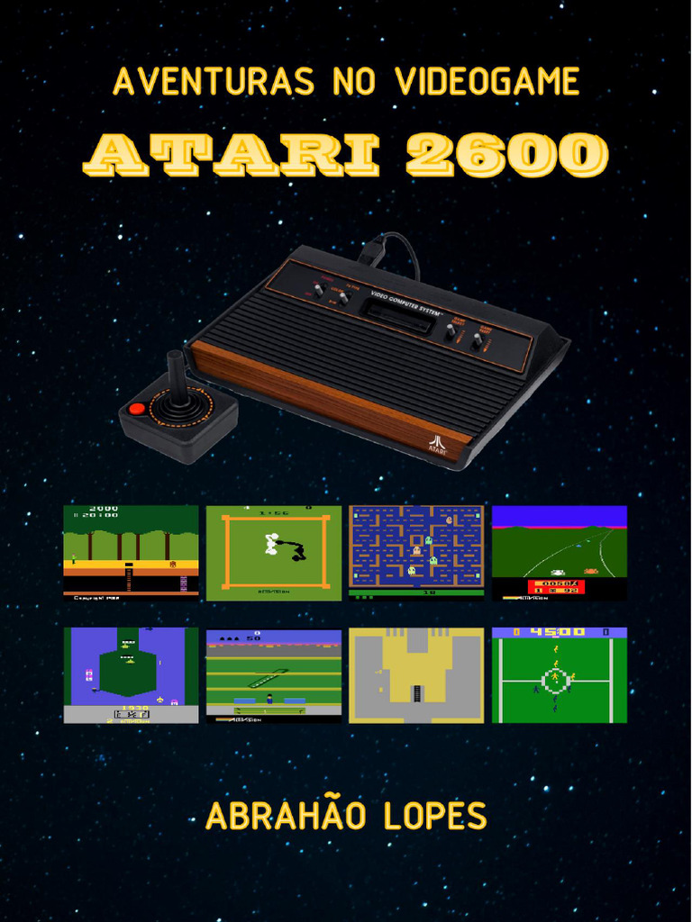Aventuras No Videogame 2 - Atari 2600 PDF | Download grátis PDF | Videogames