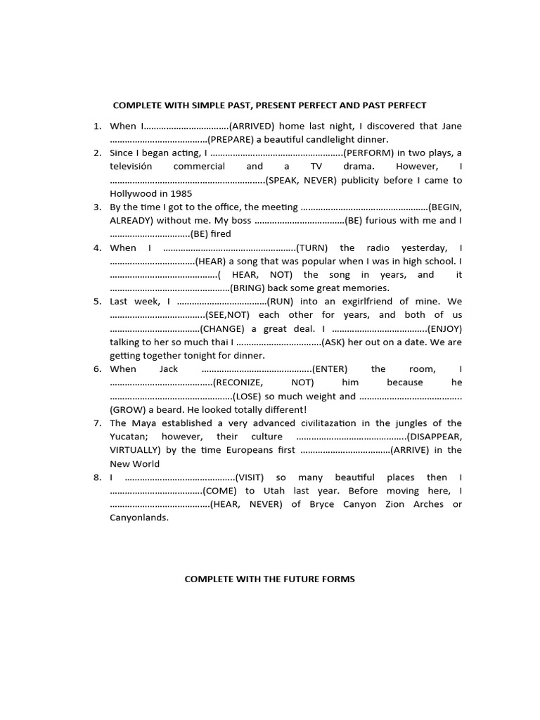 Complete With Simple Past, Present Perfect and Past Perfect | PDF | Art