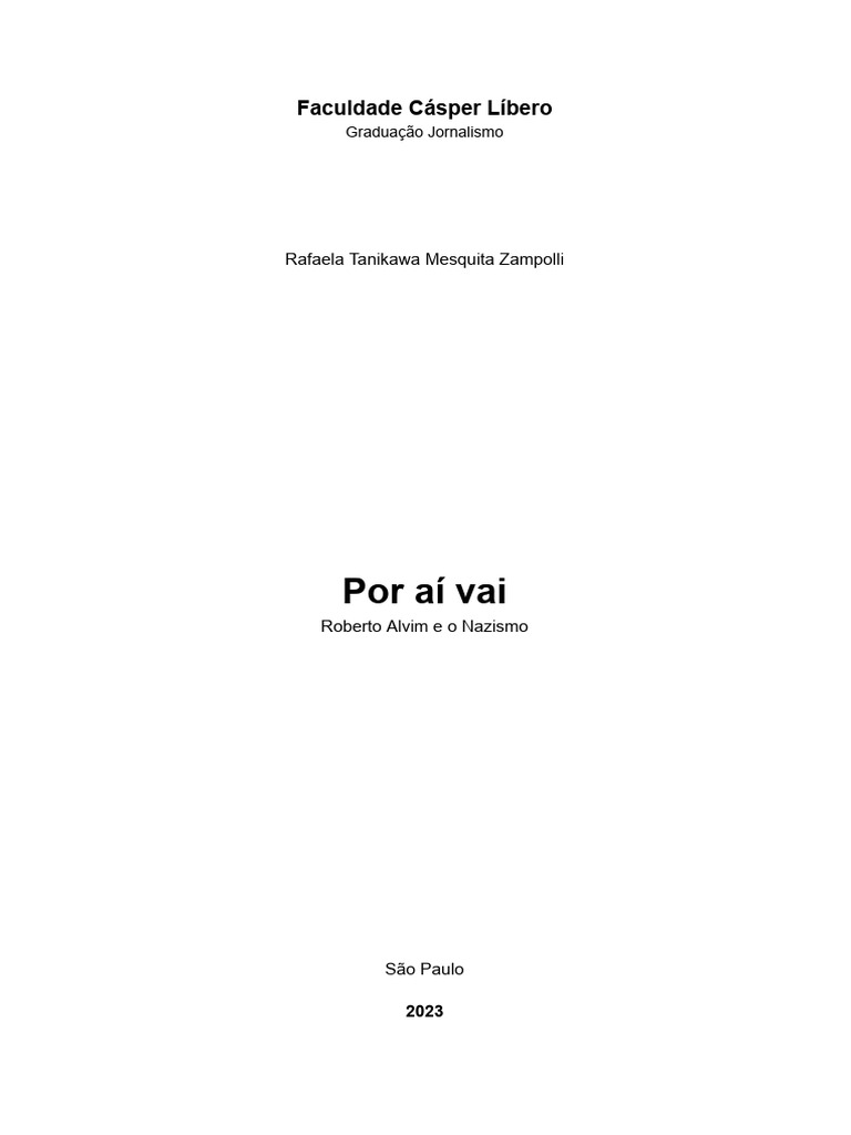 Por Aí Vai - Roberto Alvim e o Nazismo | PDF | Nazismo | Joseph Goebbels