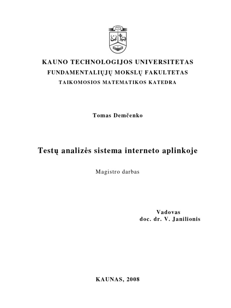 Testų Analizės Sistema Interneto Aplinkoje: Kauno Technologijos ...