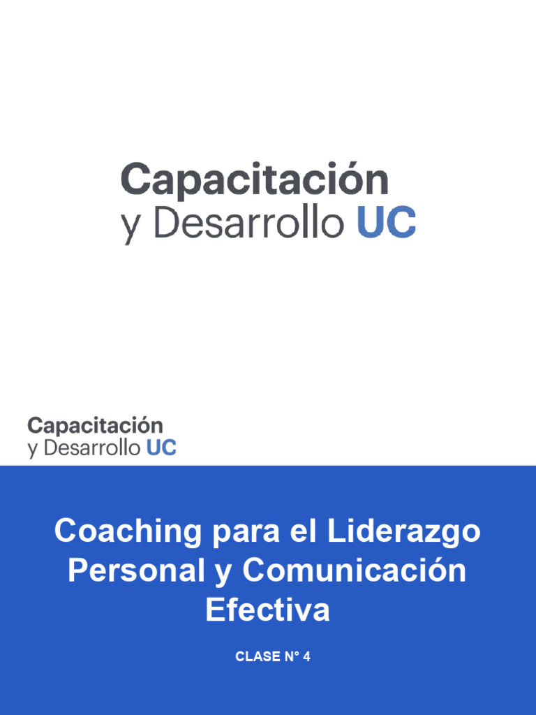 Clases 4 Curso Liderazgo Personal UC | PDF | Realidad | Verdad