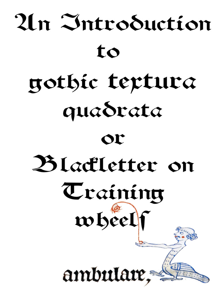 Introduction to Gothic Textura Script | PDF | Writing