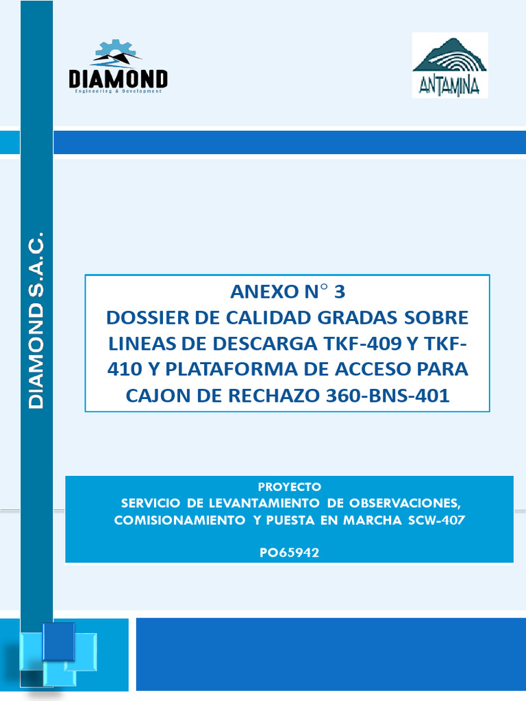 Anexo 3. Dossier Gradas Sobre Lineas de Descarga Tkf-409 y Tkf-410 y Plataforma de Acceso para ...