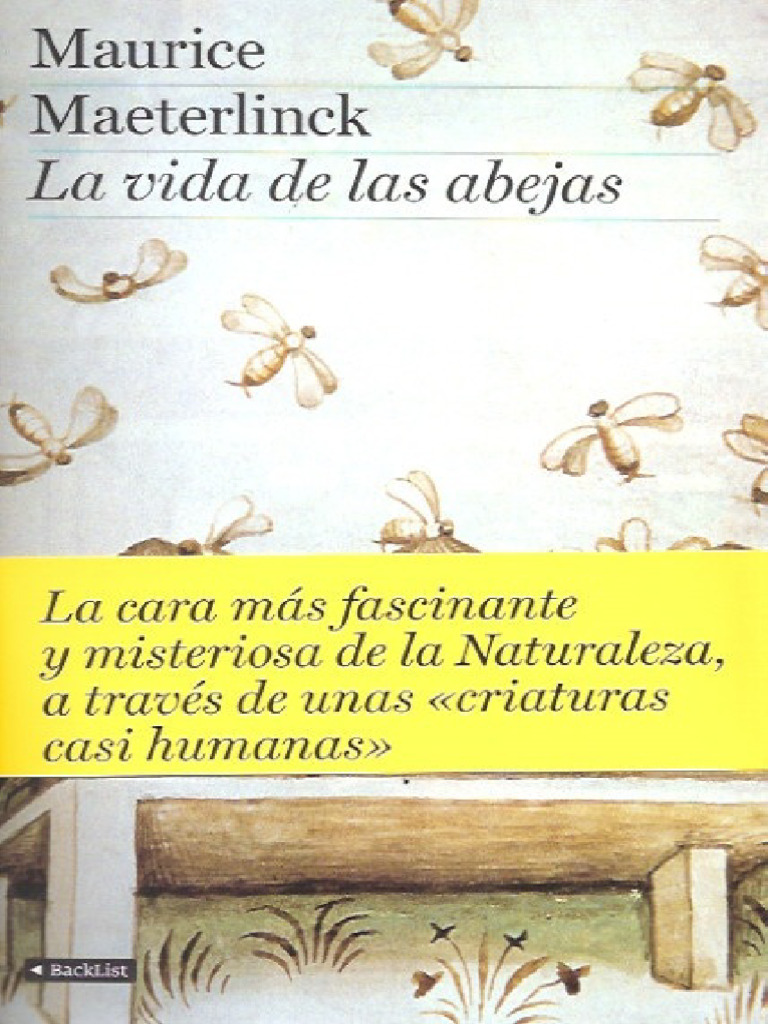 La vida de las abejas (Maeterlinck, Maurice) (z-lib.org) | PDF | Apicultura | Colmena