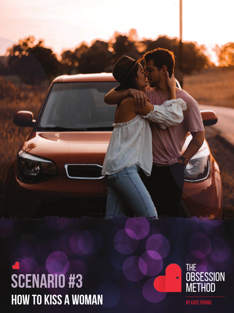 Scenario 3 How To Kiss A Woman v2 | PDF | Nonverbal Communication