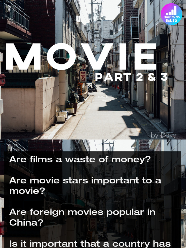 IELTS Speaking Parts 2 and 3 Movie | PDF
