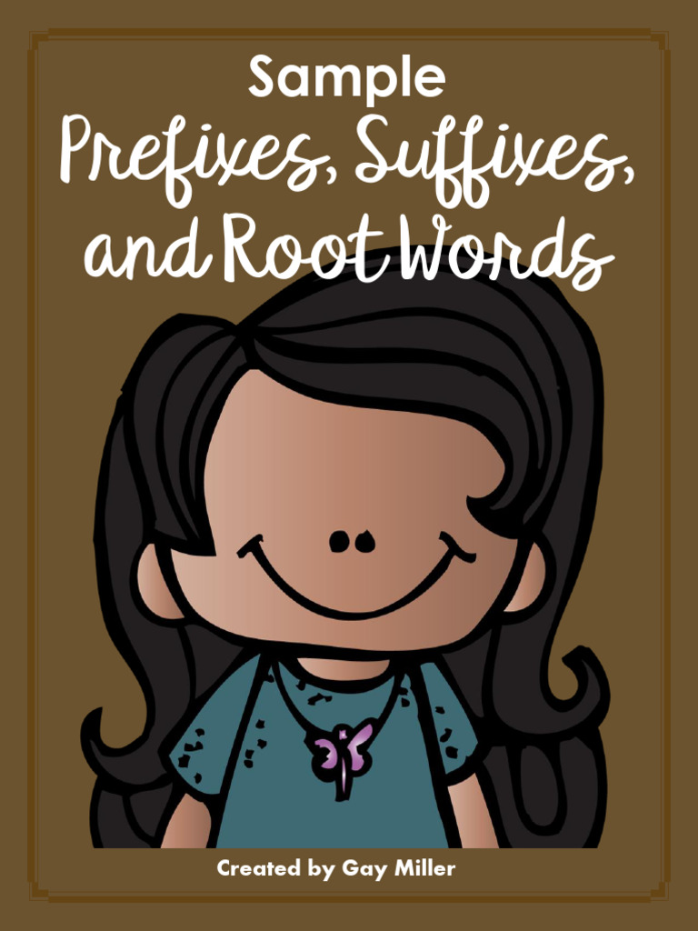 Prefixes, Suffixes, and Root Words: Sample | PDF | You Tube | Books