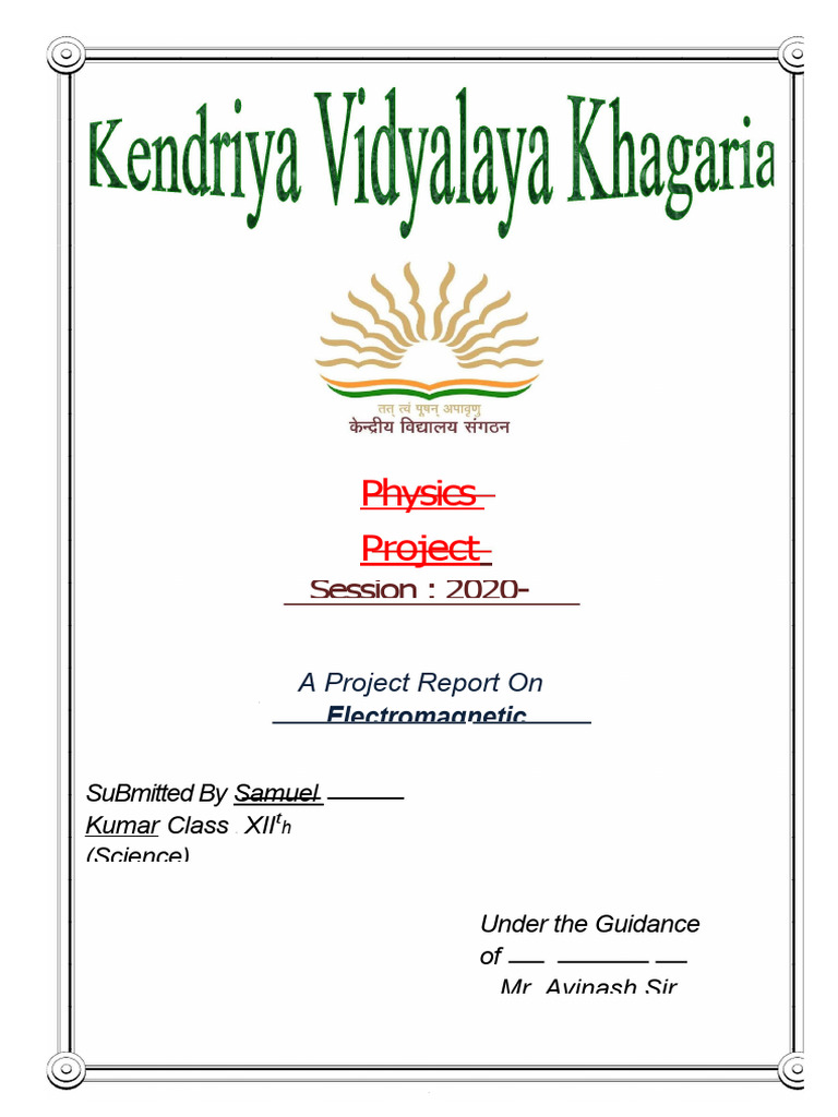 Physics Project Class XII 2021 22 Investigatory Project | PDF