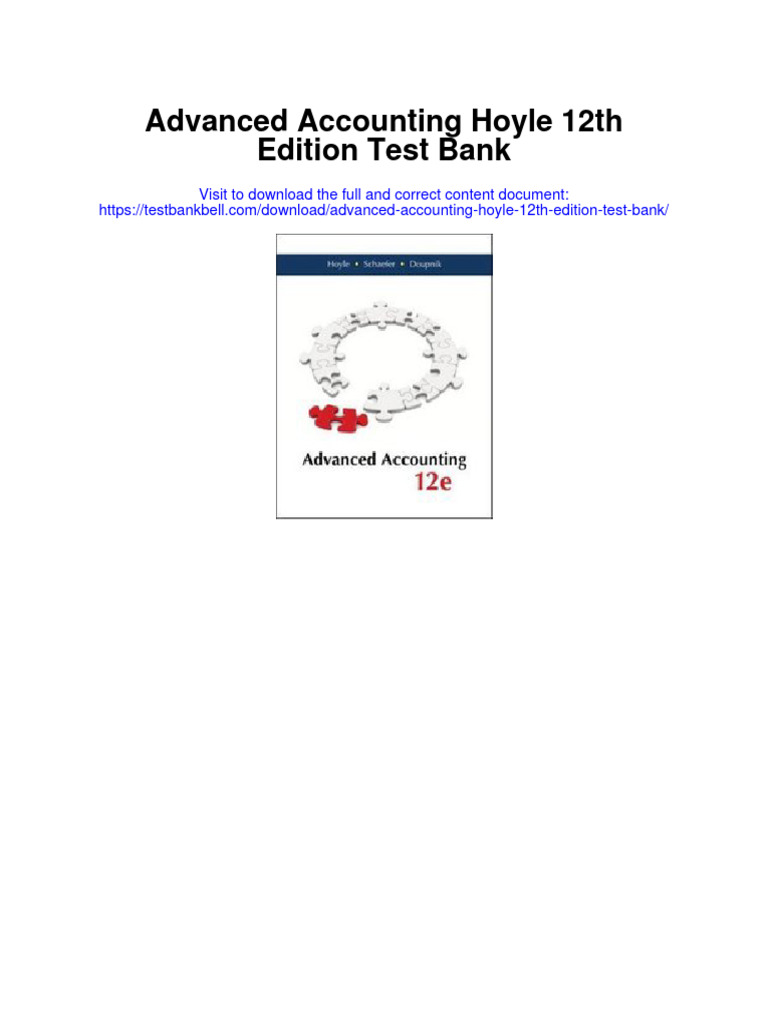 Instant Download Advanced Accounting Hoyle 12th Edition Test Bank PDF ...
