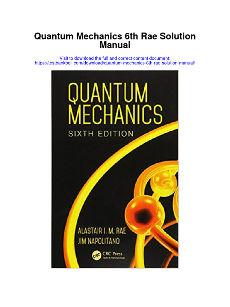 Instant Download Quantum Mechanics 6th Rae Solution Manual PDF Scribd | PDF