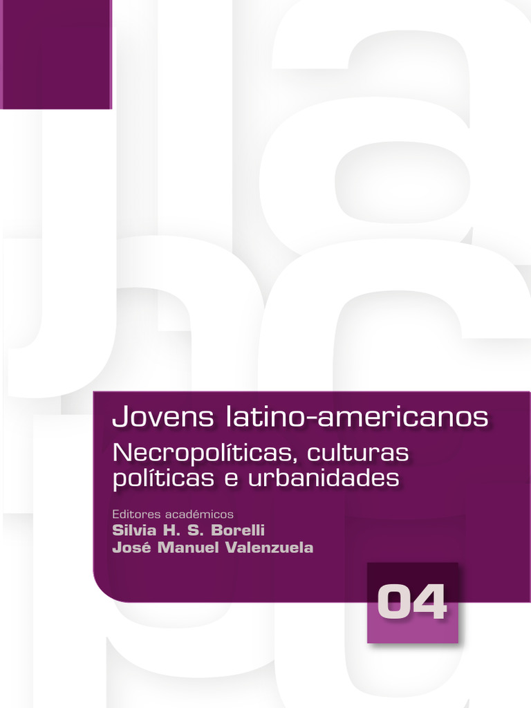 Jovens - Latino-Americanos - Necropoliítica Culturas Pol Ticas | PDF | Argentina | América Latina