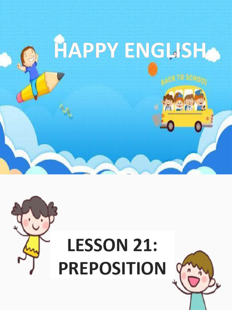 GHT - Happy English - Lesson 21 - Preposition | PDF | Preposition And ...