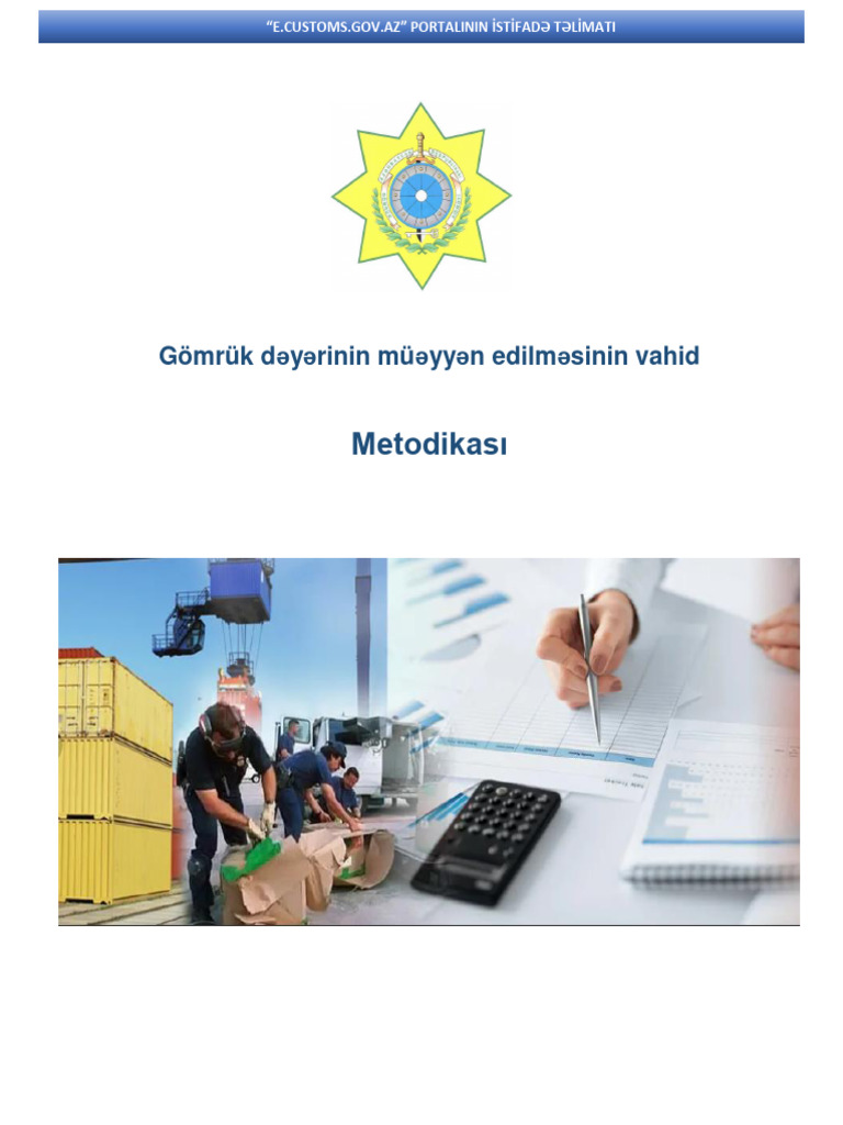 Metodikası: Gömrük D Əyərinin Müəyyən Edilməsinin Vahid | PDF