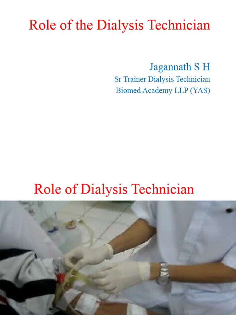 Role of Dialysis Technician - 2 | PDF | Hemodialysis | Nephrology