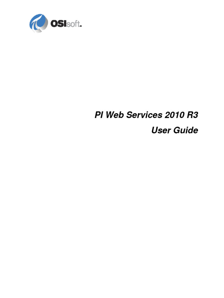 PI Web Services 2010 R3 User Guide | PDF | World Wide Web | Internet & Web