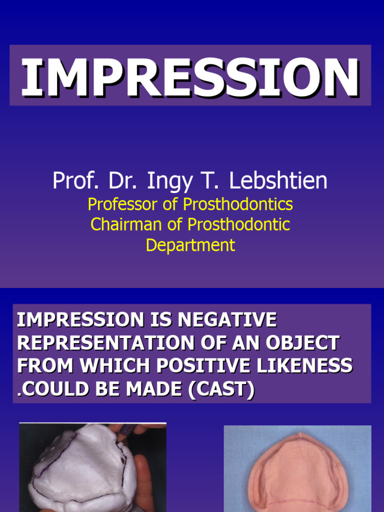 complete denture impression | PDF | Dentures | Dentistry Branches