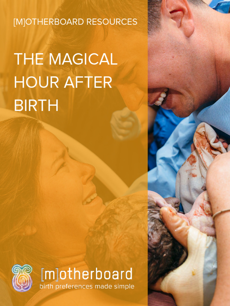 Class 3 16 Magical Hour After Birth | PDF | Breastfeeding | Childhood