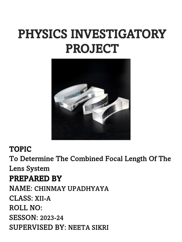 Physics Investigatory Project: Prepared by | PDF | Physical Sciences | Applied And ...