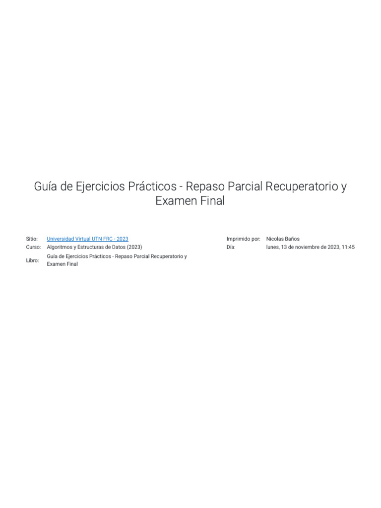 Guía de Ejercicios Prácticos - Repaso Parcial Recuperatorio y Examen ... Guía de Ejercicios Prácticos - Repaso Parcial Recuperatorio y Examen ...