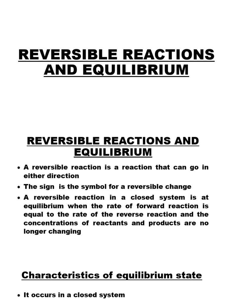 Reversible Reactions and Equilibrium | PDF | Chemical Equilibrium ...