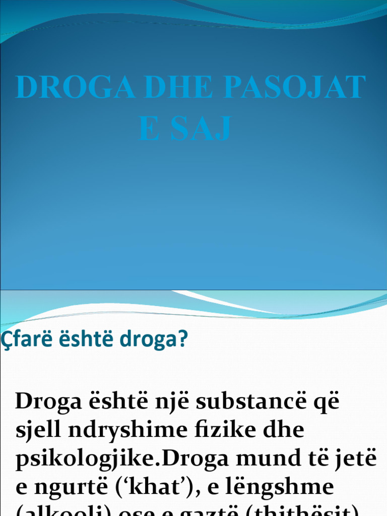 Droga Dhe Pasojat e Saj | PDF