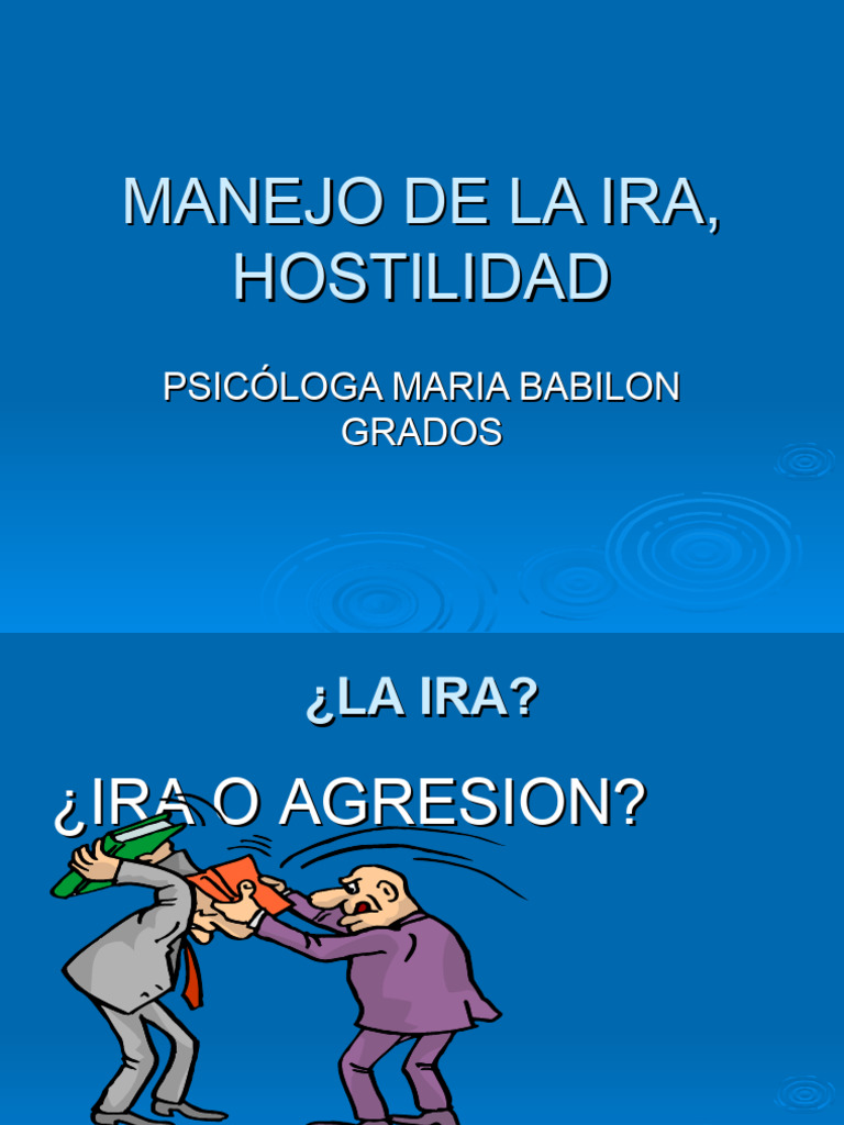 Manejo de La Ira, Hostilidad | PDF | Ira | Las emociones