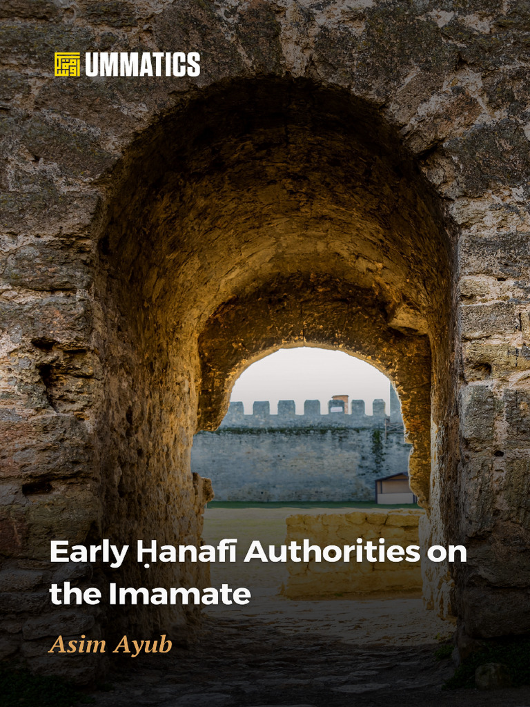 Ayub Early - anafi-Authorities-on-the-Imamate-1 | PDF | Sunni Islam | Quran