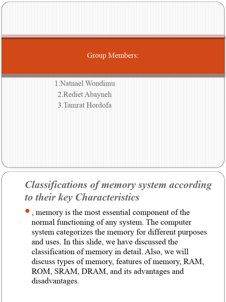 Group Members:: 1.natnael Wondimu 2.rediet Abayneh 3.tamrat Hordofa | PDF | Random Access Memory ...